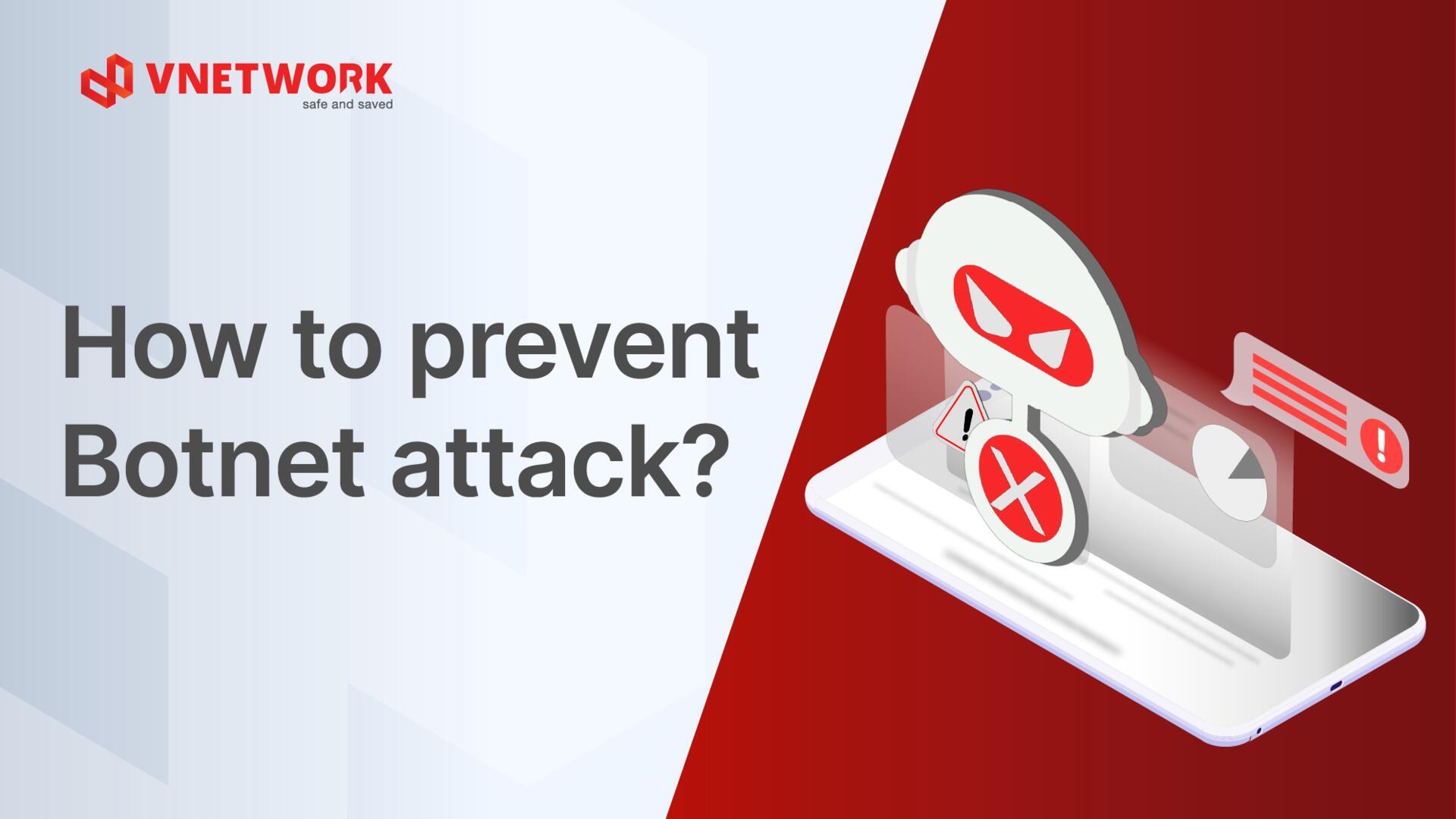 Botnet là gì? Cách phòng chống DDoS Botnet hiệu quả nhất